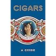 Cigars: A Guide: Foulkes, Nicholas: 9781848094871: Amazon.com: Books