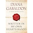 Written in My Own Heart's Blood: A Novel (Outlander): Gabaldon, Diana: 9780553386882: Amazon.com ...