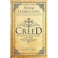 Creed: Hamilton, Adam: 9781791027889: Amazon.com: Books
