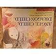 Angel Child, Dragon Child: Surat, Michele Maria, Mai, Vo Dinh ...
