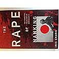 The Rape Of Nanking: The Forgotten Holocaust Of World War II: Chang ...