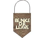 Amazon.com: Blue Q Be Nice or Leave Magnet: Refrigerator Magnets: Home ...