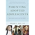 Parenting Adopted Adolescents: Understanding and Appreciating Their ...
