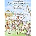 Story of the American Revolution Coloring Book (Dover American History ...
