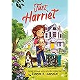 Just Harriet: Arnold, Elana K.: 9780063092044: Amazon.com: Books