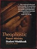 Theophostic Prayer Ministry Basic Seminar Manual 2007: Edward M. Smith ...