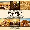 Ancient Civilizations for Kids: A Captivating Guide to Mesopotamia ...