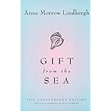 Return to the Sea: Reflections on Anne Morrow Lindbergh's Gift from the ...