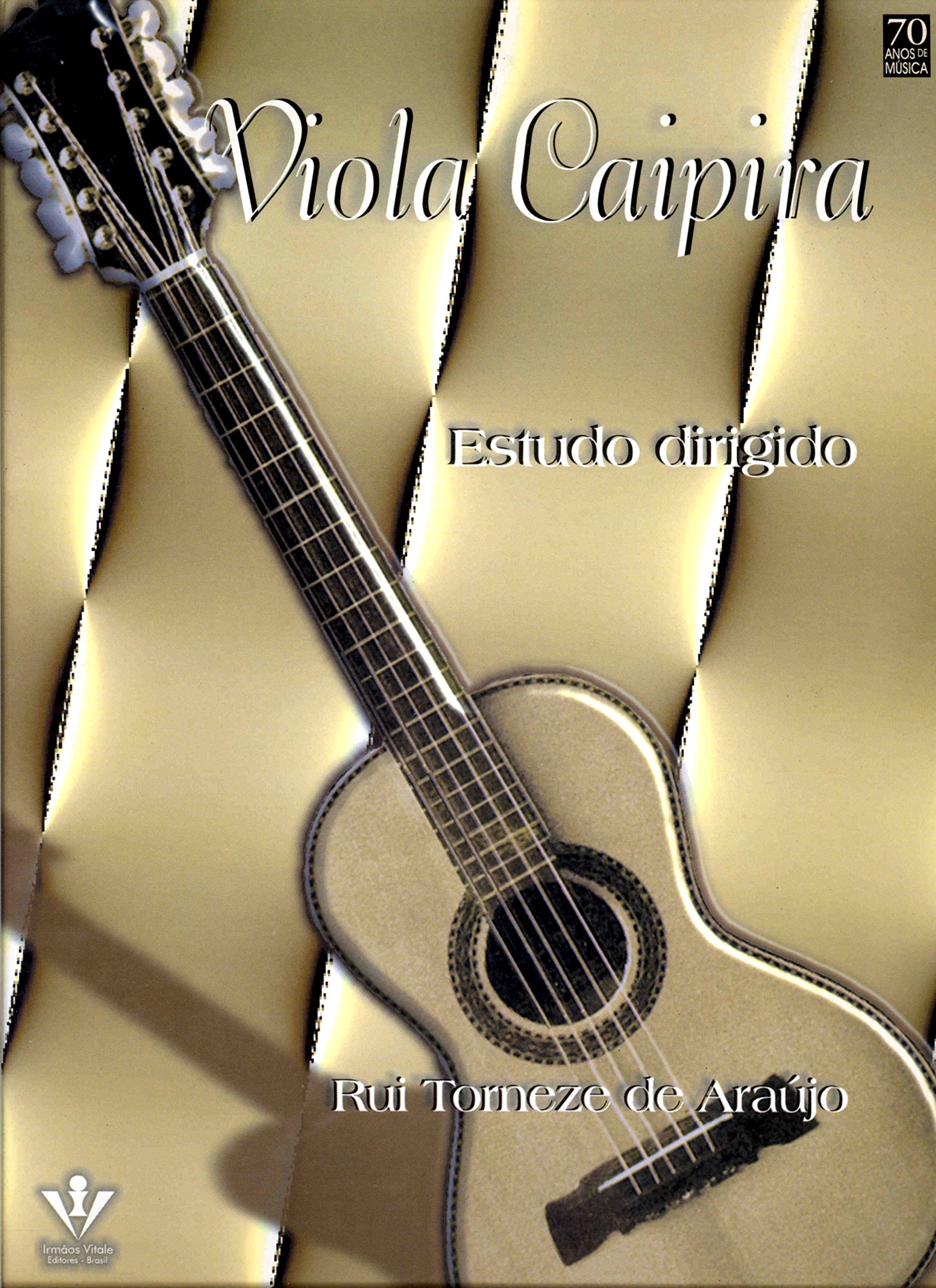 Viola Caipira. Estudo Dirigido PDF Rui Torneze de Araújo