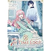Amazon.com: 7th Time Loop: The Villainess Enjoys a Carefree Life ...