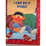 I Can Do It Myself: Featuring Jim Henson's Sesame Street Muppets: Emily ...