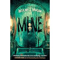 Mine: Dawson, Delilah S.: 9780593373224: Amazon.com: Books
