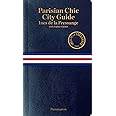 Parisian Chic City Guide: de la Fressange, Ines, Gachet, Sophie ...