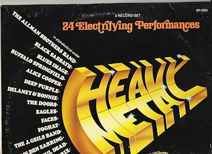 Warner Brothers released a compilation called “Heavy Metal” in 1974 ...