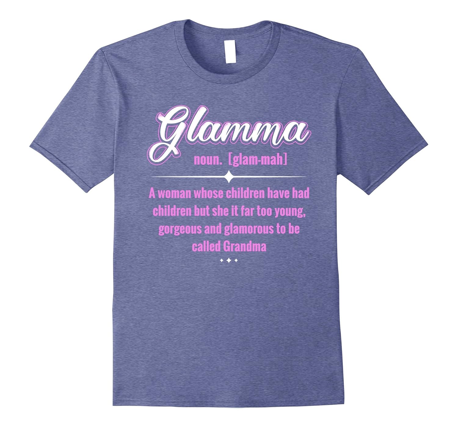 Glamma Definition Mothers Day T-Shirt-CL – Colamaga