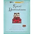 Novel Destinations, Second Edition: A Travel Guide to Literary ...