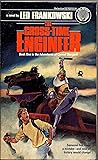 The Cross-Time Engineer (Adventures of Conrad Stargard, Book 1 ...