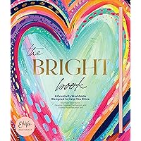 Amazon.com: The Bright Book: A Creativity Workbook Designed to Help You ...