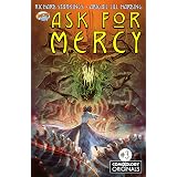 Amazon.com: Ask For Mercy Season One #1 (of 6): The Key To Forever ...
