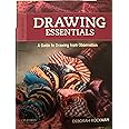 Amazon.com: Drawing Essentials: A Guide to Drawing from Observation ...