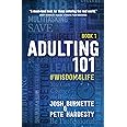 Adulting 101: #Wisdom4Life (Hardcover) – A Complete Guide on Life ...