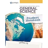 Amazon.com: Exploring Creation with General Science 3rd Edition, Student Notebook : Vicki ...