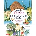 Filipino Children's Favorite Stories: Fables, Myths and Fairy Tales ...
