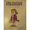 The Value of Foresight: The Story of Thomas Jefferson (Valuetales ...