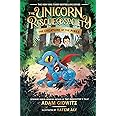 The Creature of the Pines (The Unicorn Rescue Society): Gidwitz, Adam ...