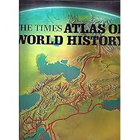 The Times Atlas of World History: Barraclough, Geoffrey: 9780843711257 ...