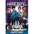 The Unexplainable Disappearance of Mars Patel: Chari, Sheela ...