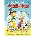 Judy Moody and Stink: The Wishbone Wish by McDonald, Megan