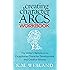 Creating Character Arcs: The Masterful Author's Guide to Uniting Story Structure, Plot, and ...