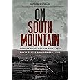 On South Mountain: The Dark Secrets of the Goler Clan: Cruise, David ...