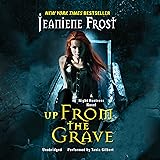 Destined for an Early Grave (Night Huntress, Book 4): Jeaniene Frost, Tavia Gilbert ...