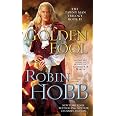 Golden Fool (The Tawny Man, Book 2): Hobb, Robin: 9780553582451: Amazon ...