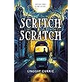 Scritch Scratch: A Ghost Story: Currie, Lindsay: 9781728209722: Amazon ...