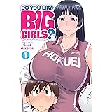 Do You Like Big Girls? Vol. 2: Aizome, Goro: 9781648276378: Amazon.com: Books