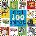 Amazon.com: First 100 Animals: In the bestselling First 100 series ...