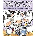 Click, Clack, Moo: Cows That Type (A Click Clack Book): Cronin, Doreen ...