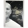 Jony Ive: The Genius Behind Apple's Greatest Products: Kahney, Leander ...