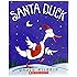 Santa Duck and His Merry Helpers: David Milgrim: 9780399254734: Amazon ...