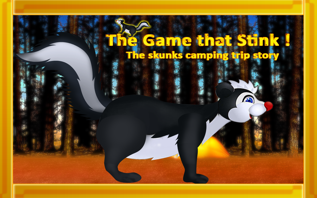 The Game that Stink ! The skunks camping trip story - Free Edition ...