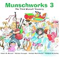 Munschworks 3: The Third Munsch Treasury (Munshworks): Munsch, Robert ...