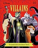Disney Villains: The Essential Guide (DK Essential Guides): Dakin ...