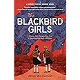 The Blackbird Girls: Blankman, Anne: 9781984837370: Amazon.com: Books