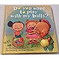 Do You Want To Play With My Balls?: The Cifaldi Brothers: 9780985948719 ...