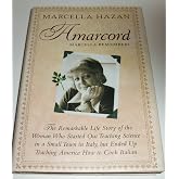 Amarcord Marcella Remembers: The Remarkable Life Story of the Woman Who ...