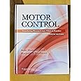 Motor Control: Translating Research into Clinical Practice: Shumway ...