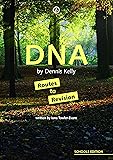 DNA (School Edition): Amazon.co.uk: Dennis Kelly: 9781840029529: Books